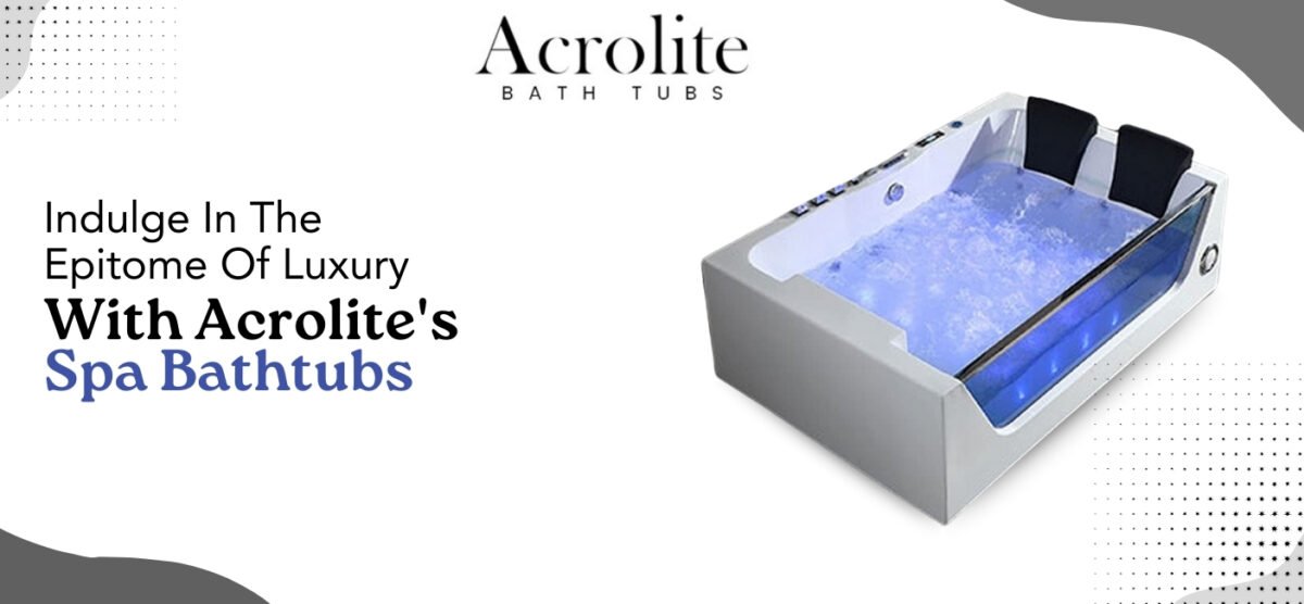 Indulge in the epitome of luxury with Acrolite's spa bathtub