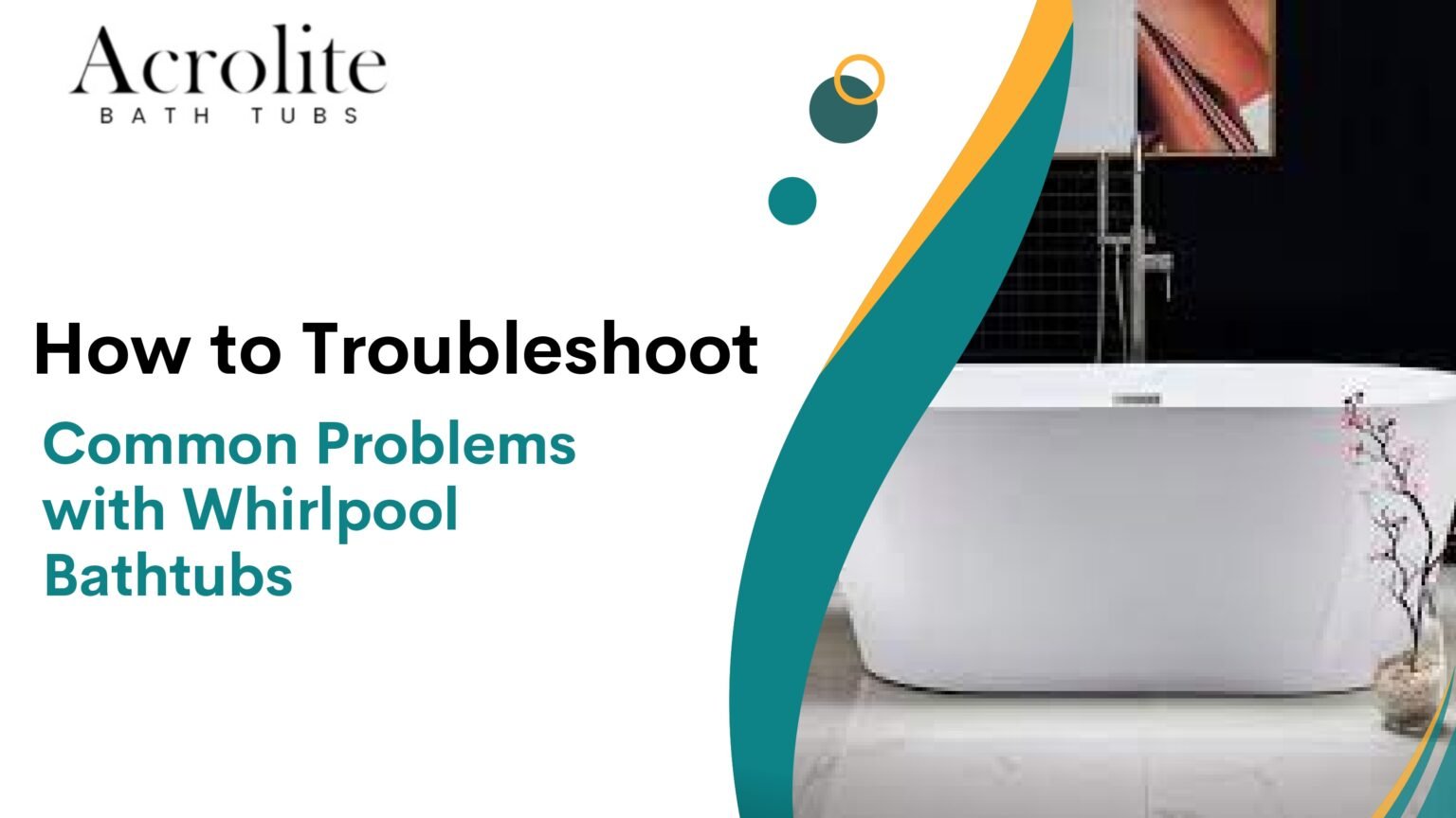 Which Material Is Best For The Bathtubs? - Acrolite Bathtubs